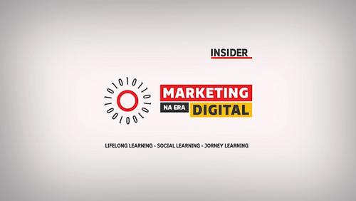 Insider Marketing na Era Digital - Marketing na Era Digital